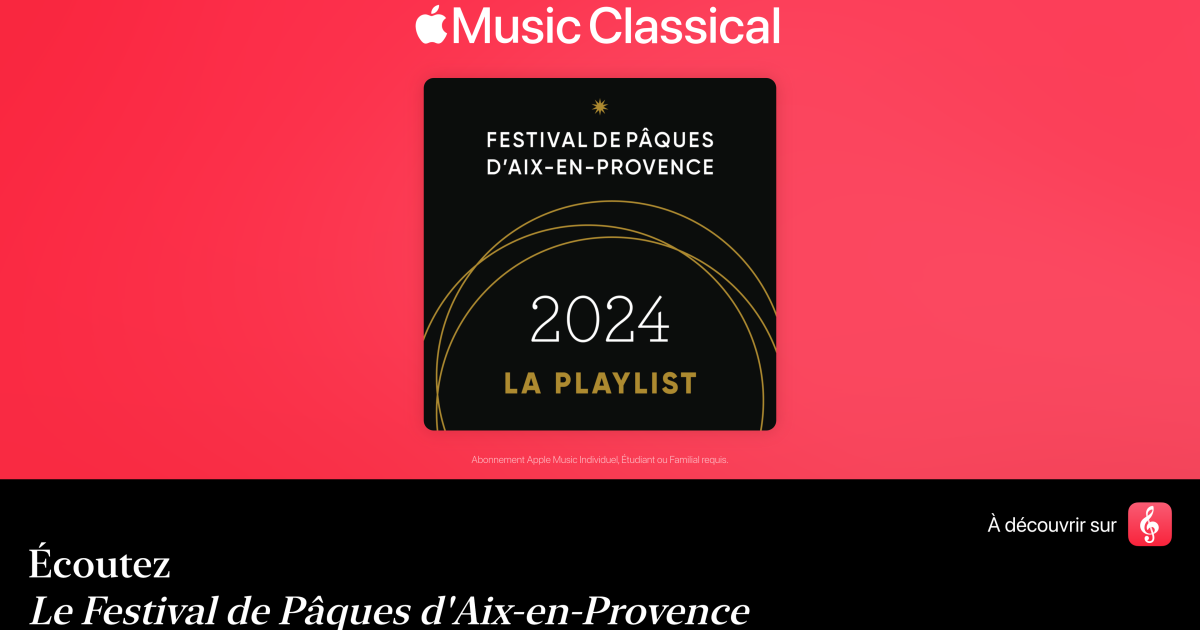 Festival de Pâques | Le Festival sur Apple Music Classical